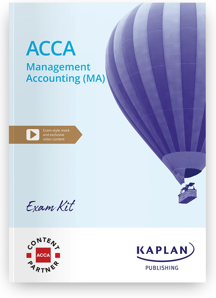Exam Kit for ACCA Management Accounting MA | Kaplan Publishing